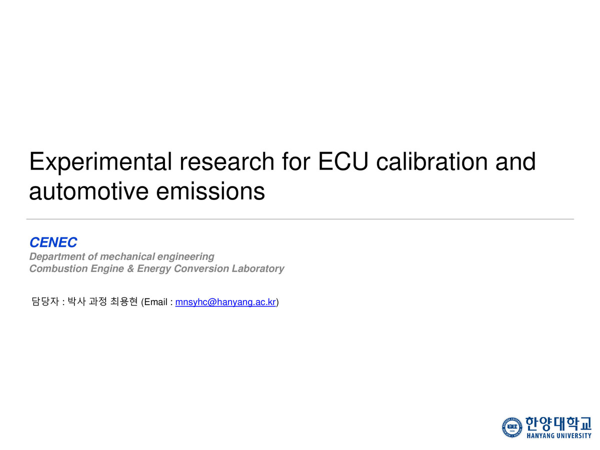 Experimental research for ECU calibration and automotive emissions : 연구분야