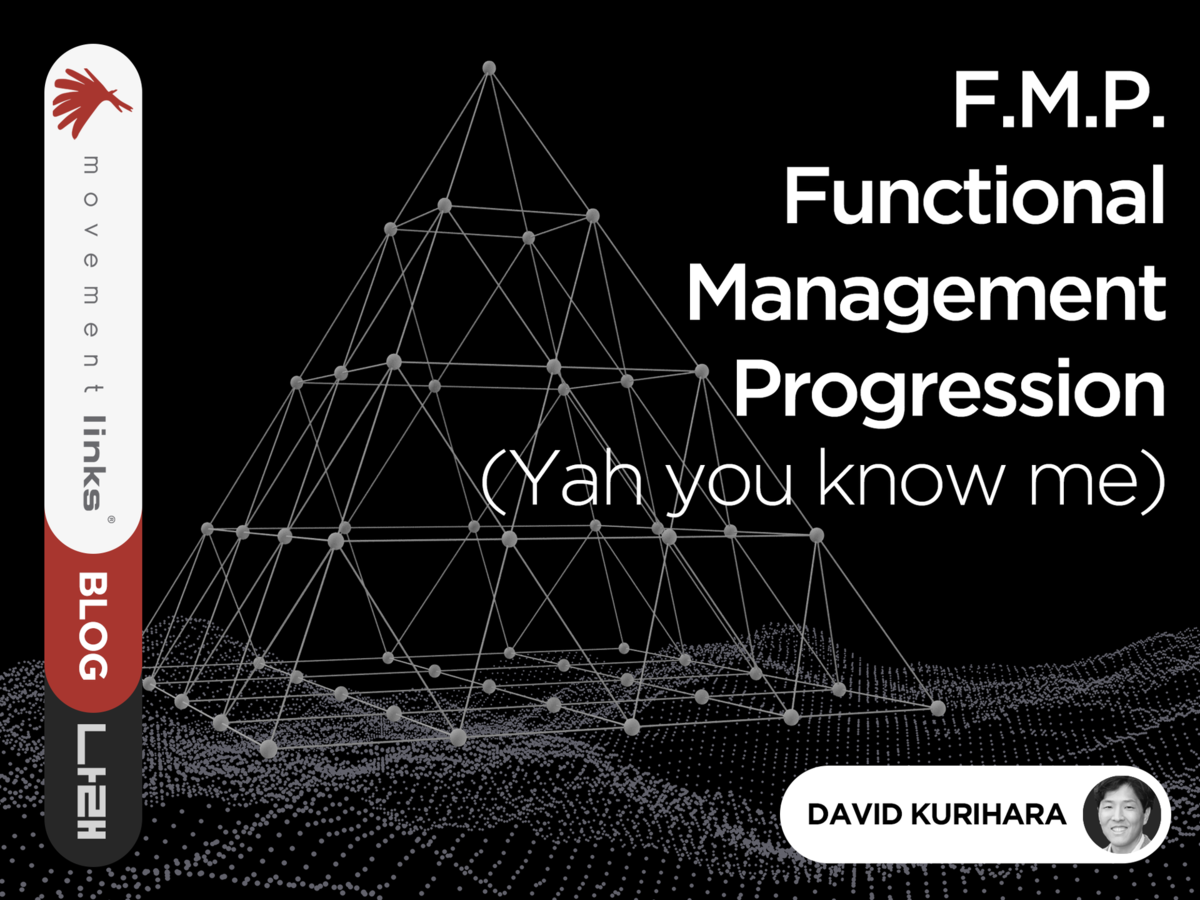 [번역] FMP [Functional Management Progression] : 나래 매거진