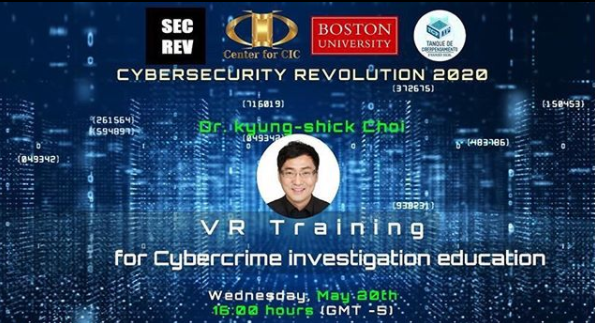Cybersecurity Revolution 2020 : VR Training for Cybercrime investigation education : news&event