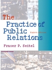 Practice of Public Relations, 8/e | Fraser P. Seitel : 한국PR협회 | PR도서