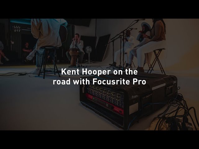 프로듀서이자 엔지니어 Kent Hooper, 포커스라이트 프로와 함께합니다 : 프로음향 이야기