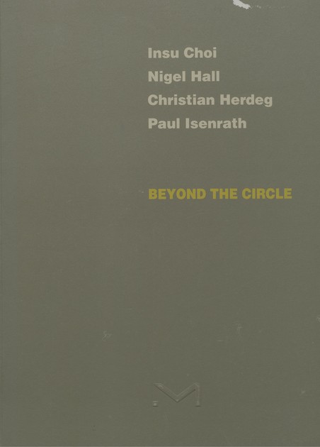 원을 넘어서 BEYOND THE CIRCLE : 모란미술관
