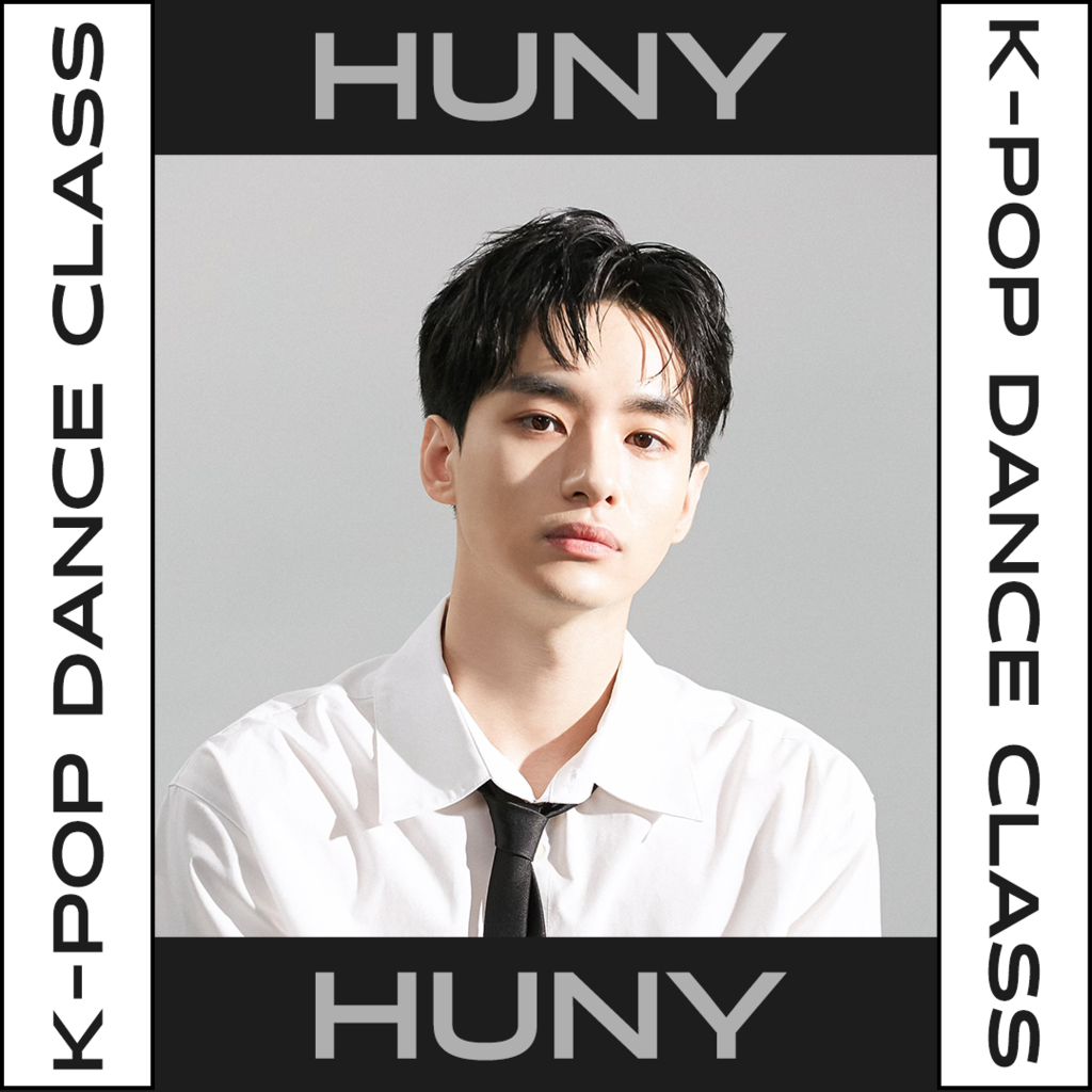 HUNY s K POP DANCE CLASS NROUND