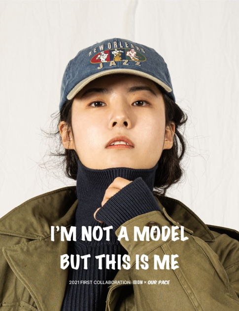 Ourpace x idiom 'I'M NOT A MODEL, BUT THIS IS ME' : EDITORIAL