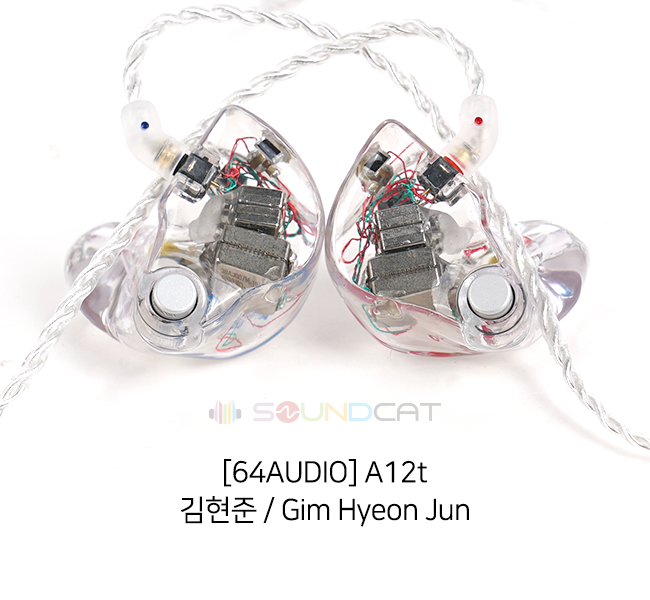 김현준(Gim Hyeon Jun)님의 커스텀인이어 / 64AUDIO ‘A12t’ : 사운드캣