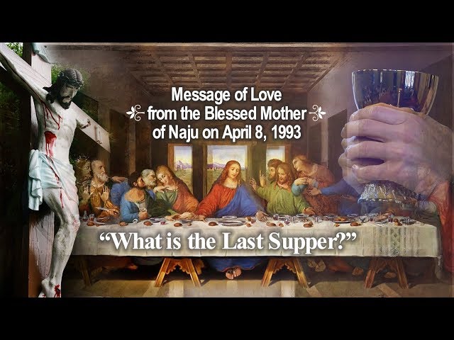 April 8, 1993- The Last Supper is a feast of love and sharing ...