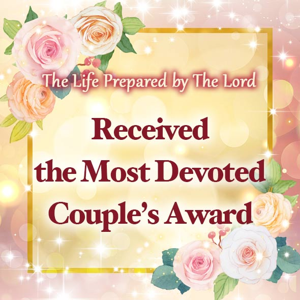 247. Received the Most Devoted Couple’s Award : Mary's Ark of Salvation