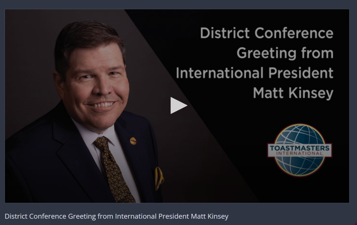 District Conference Greeting from International President Matt Kinsey ...