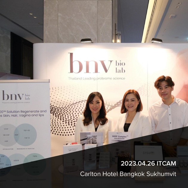 [Review] 2023.04.23 ITCAM (International Thaicosderm Congress on Aesthetic Medicine) : bnvbiolab