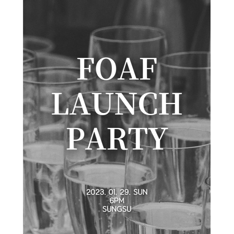 FOAF LAUNCH PARTY : FOAF