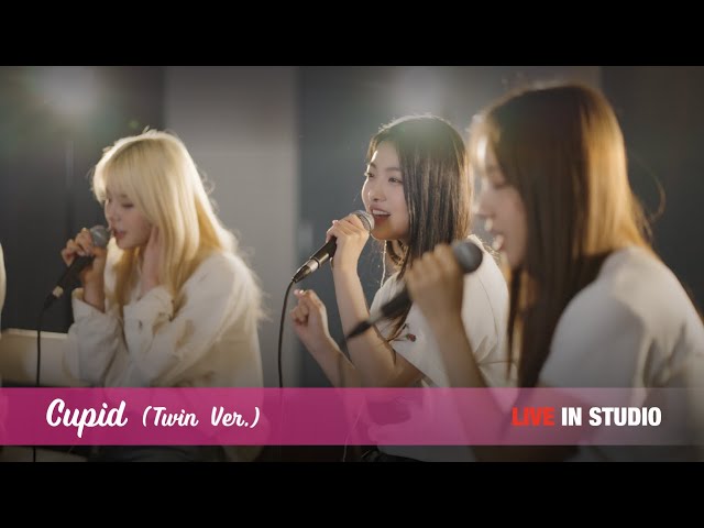 Cupid (Twin Ver.) - LIVE IN STUDIO | FIFTY FIFTY (피프티피프티) : Entertainment