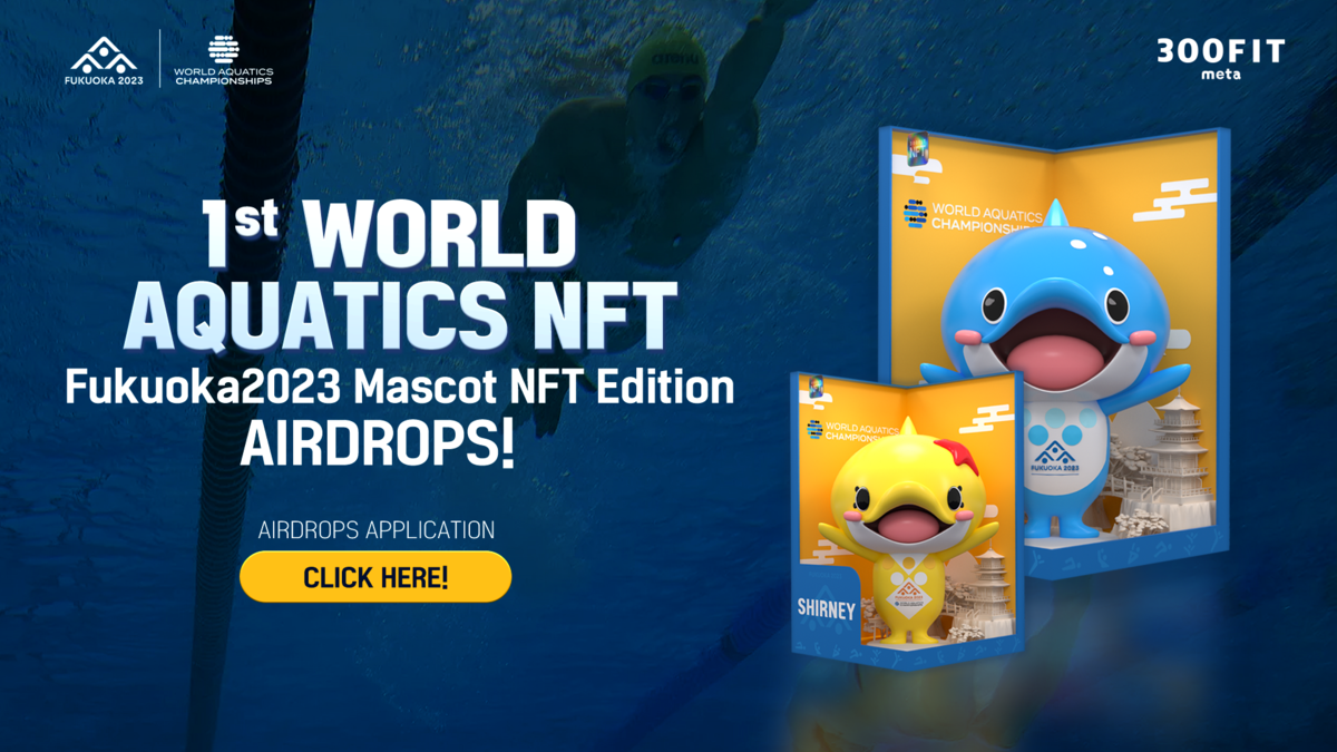 Get the Fukuoka 2023 World Aquatics Championships Mascot NFT Airdrop ...