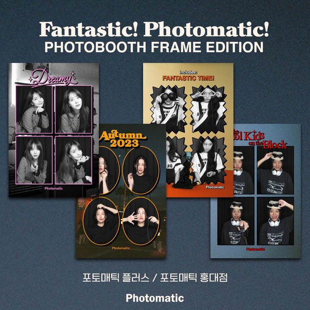 Fantastic! Photomatic! 안내 : Photomatic®