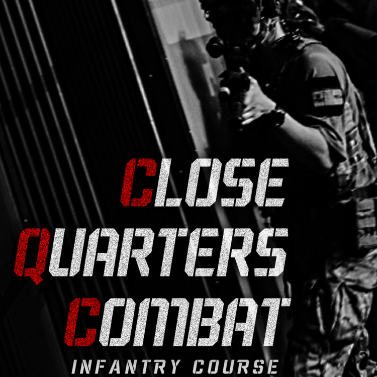 CQC : INFANTRY LV2 : ALL NECESSARY TACTICS