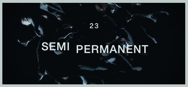 SEMI PERMANENT 23 Opening Titles : mg25