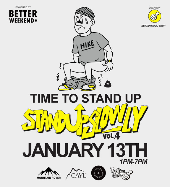 Stand up slowly-Better good shop : HIKER WORKSHOP