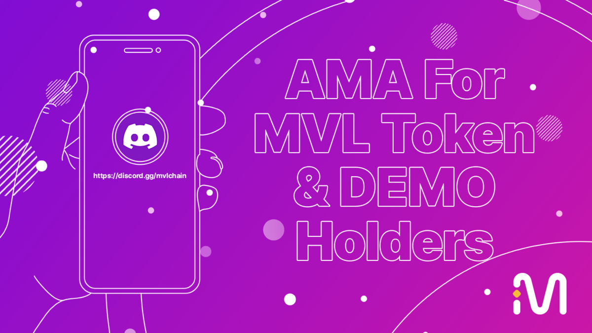 Overview of MVL’s AMA for MVL Token & DEMO Holders : MVL l Notice