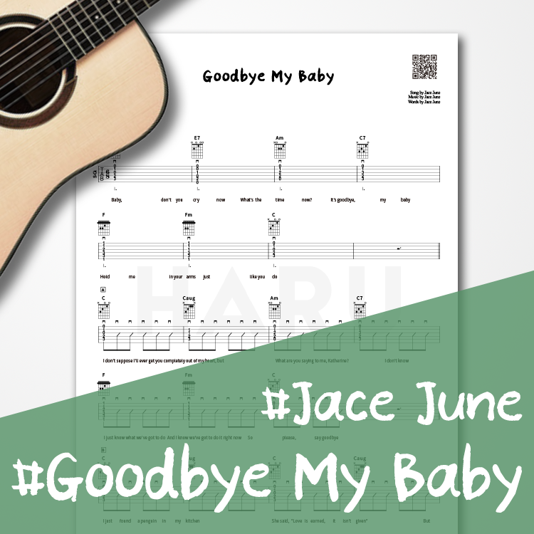 Jace June - Goodbye My Baby 【★★★☆☆】 : haruguitar