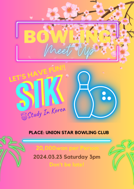 🎉Meet UP) WELCOME Bowling Meet Up🎳 : Study In Korea