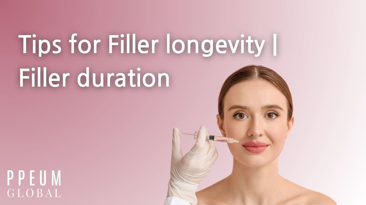 Key Information to Know Before Getting Fillers | PPEUM : PPEUM.Global's ...