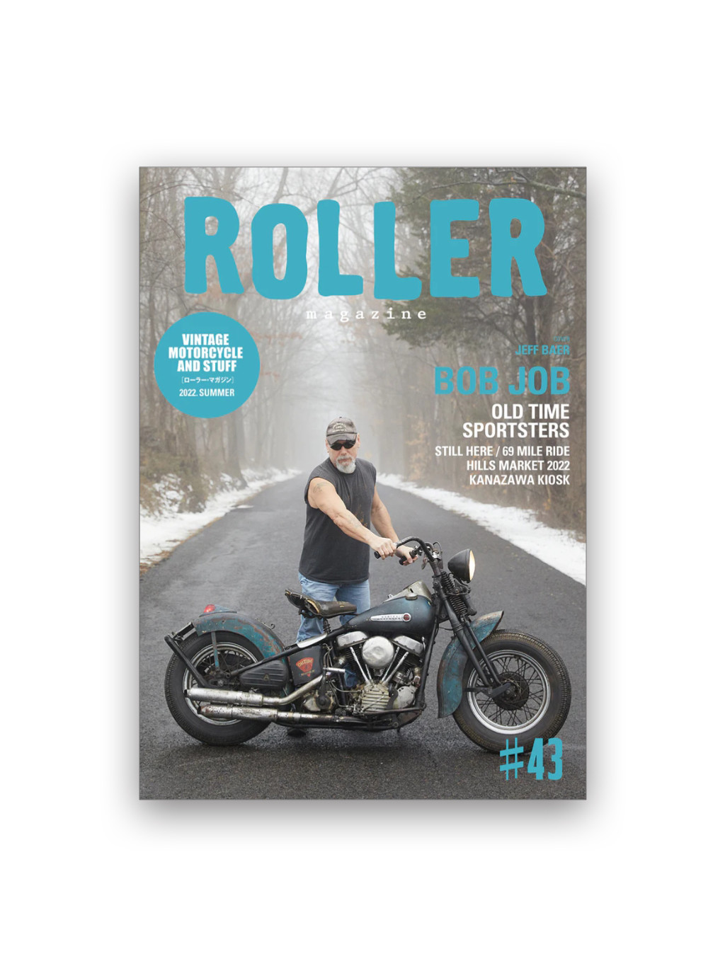 ROLLER Magazine Vol.43 : HIDE/AND/RIDE
