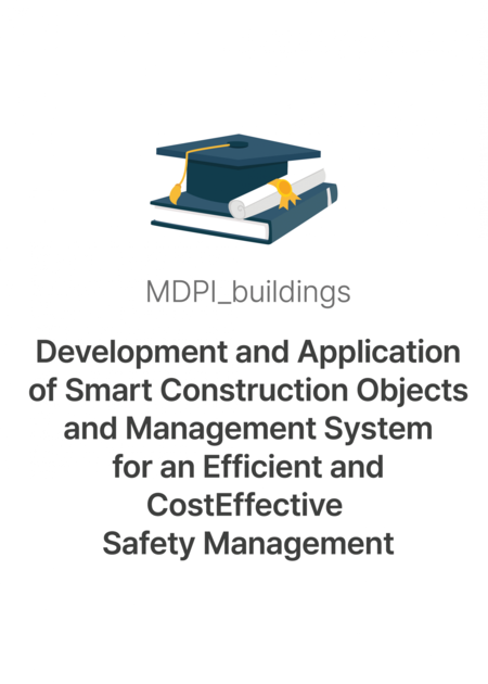 [SCI-level thesis] Development and Application of Smart Construction Objects and Management ...