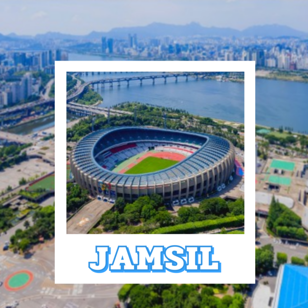 Sân vận động Jamsil : Tìm hiểu về Hàn Quốc