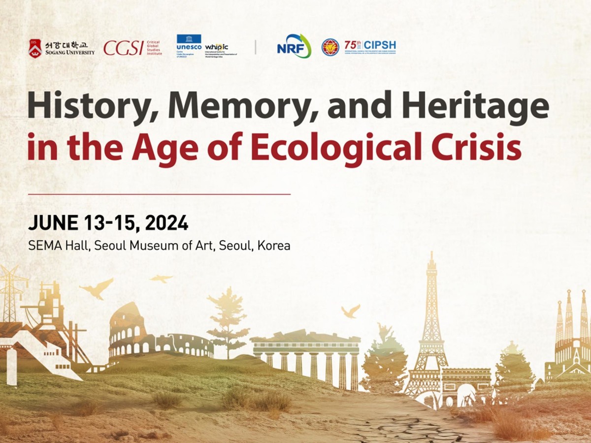 국제학술회의 "History, Memory, and Heritage in the Age of Ecological Crisis ...