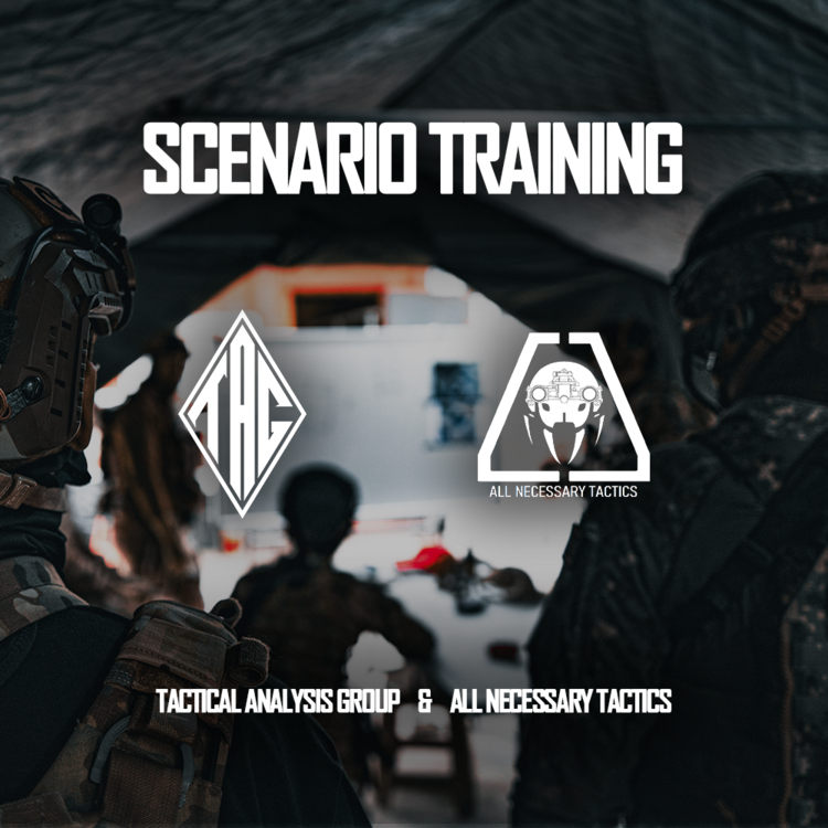 TAG & ANT 시나리오 트레이닝 (04.05) : ALL NECESSARY TACTICS