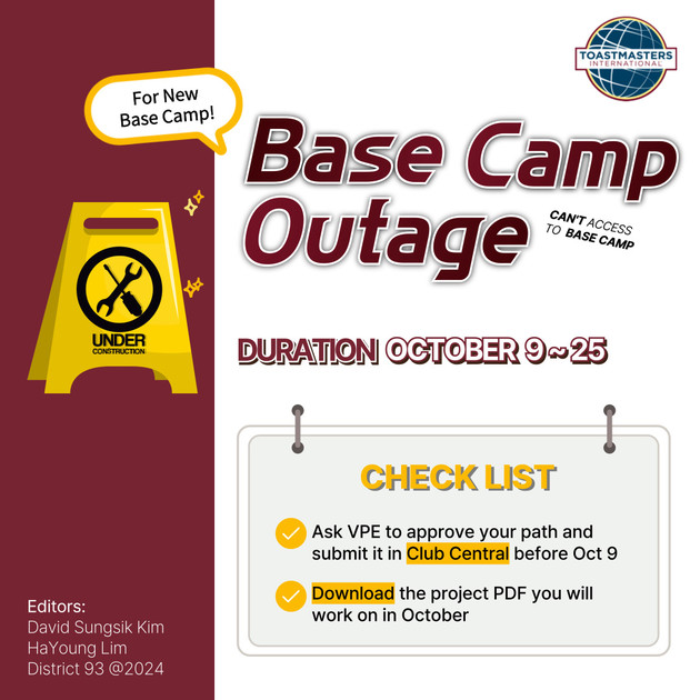 Base Camp Outage (High Importance!!!) : Announcement