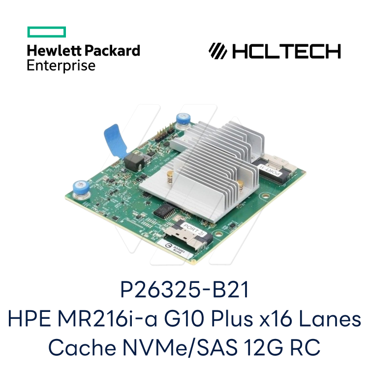 P26325-B21 HPE MR216i-a G10 Plus x16 Lanes Cache NVMe/SAS 12G RC : 에이치씨엘테크