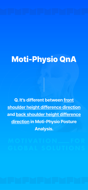 It's different between front and back shoulder height difference direction : Moti Physio-en