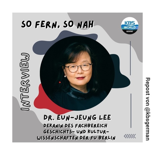 So fern, so nah – ADeKo Vorstandsmitglied Professorin Dr. Eun-Jeung Lee ...