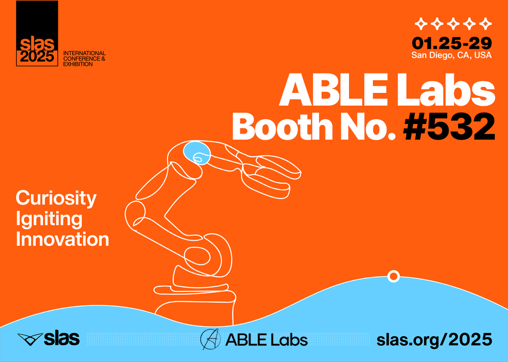 𝗔𝗕𝗟𝗘 𝗟𝗮𝗯𝘀 𝗮𝘁 𝗦𝗟𝗔𝗦𝟮𝟬𝟮𝟱 𝗶𝗻 𝗦𝗮𝗻 𝗗𝗶𝗲𝗴𝗼 : 실험실 자동화로 혁신을 주도하세요 - 에이블랩스 - ABLE Labs Inc.