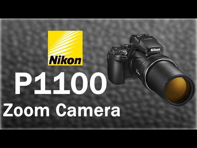 니콘, 125배 광학줌 COOLPIX P1100 출시 : 비디오사운드 제품소개 동영상