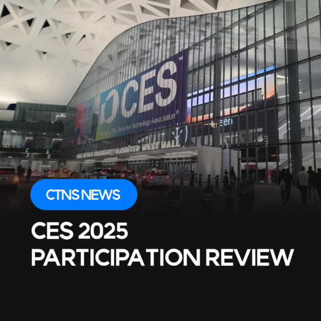 CES 2025 Participation Review : CTNS Co., Ltd.