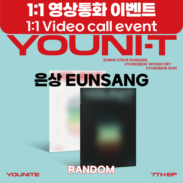 [6/14 1:1 VCE : EUNSANG] YOUNITE (유나이트) - 7TH EP 【YOUNI-T】 [RANDOM] : Music&Drama