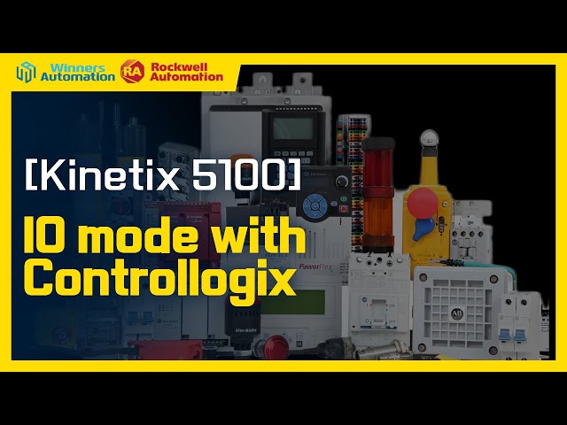 [Kinetix 5100] IO mode with Controllogix : Allen-Bradley, FactoryTalk ...