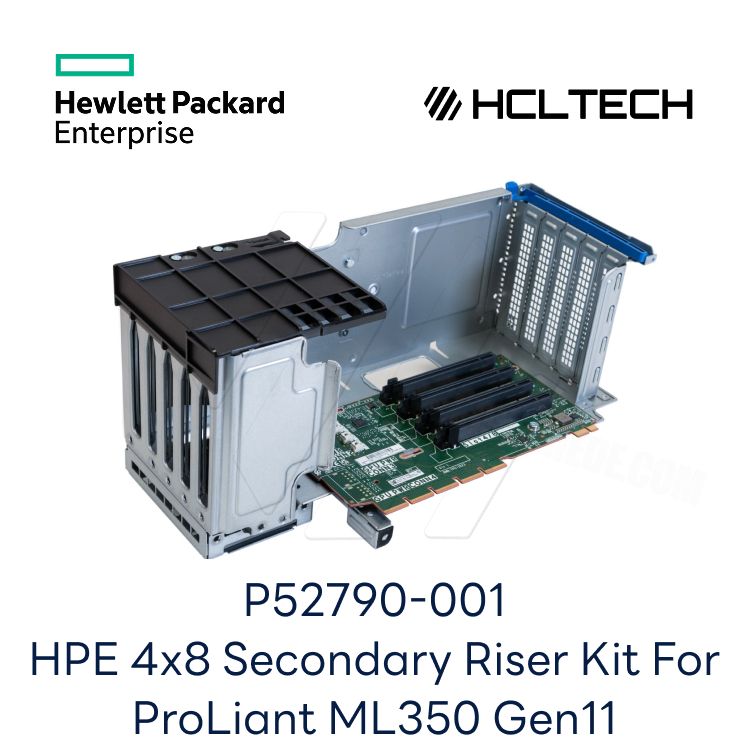 P52790-001 HPE 4x8 Secondary Riser Kit For ProLiant ML350 Gen11 : 에이치씨엘테크