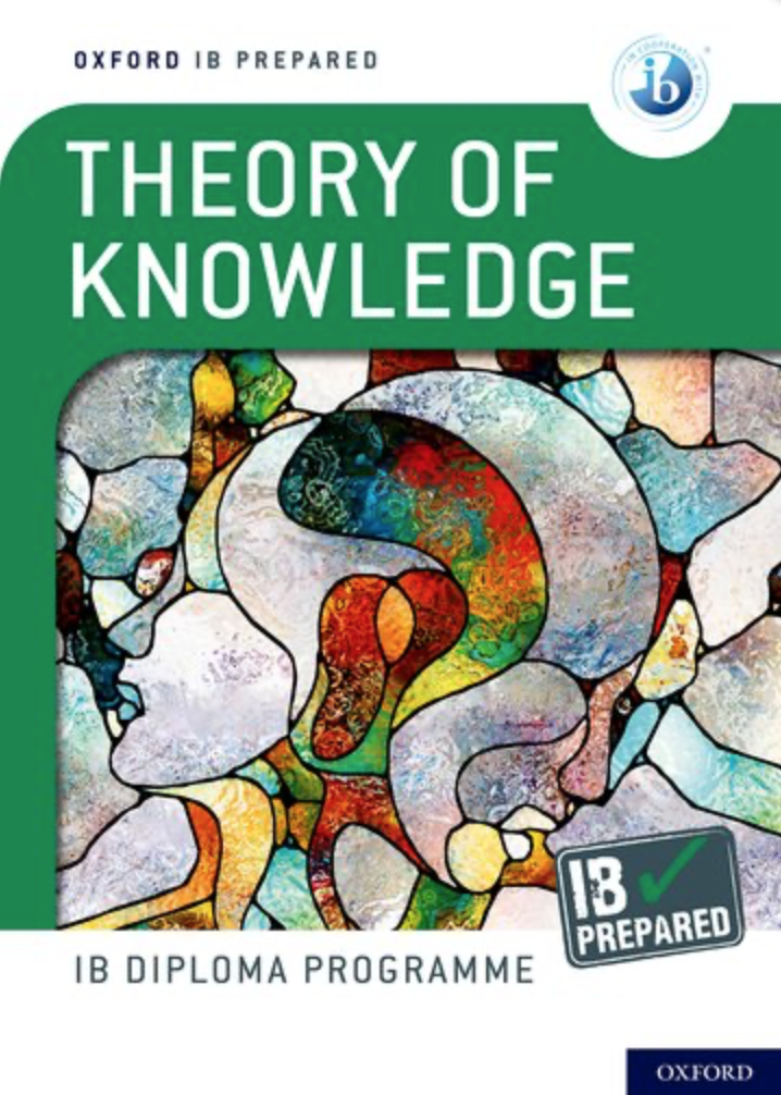Oxford IB Diploma Programme: IB Prepared: Theory of Knowledge ...