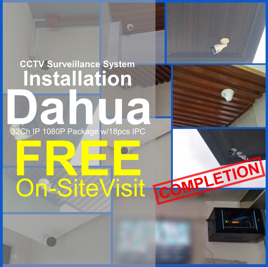Installation of Dahua 32Ch IP 1080P Package w/18pcs IPC in Loyola Grand ...