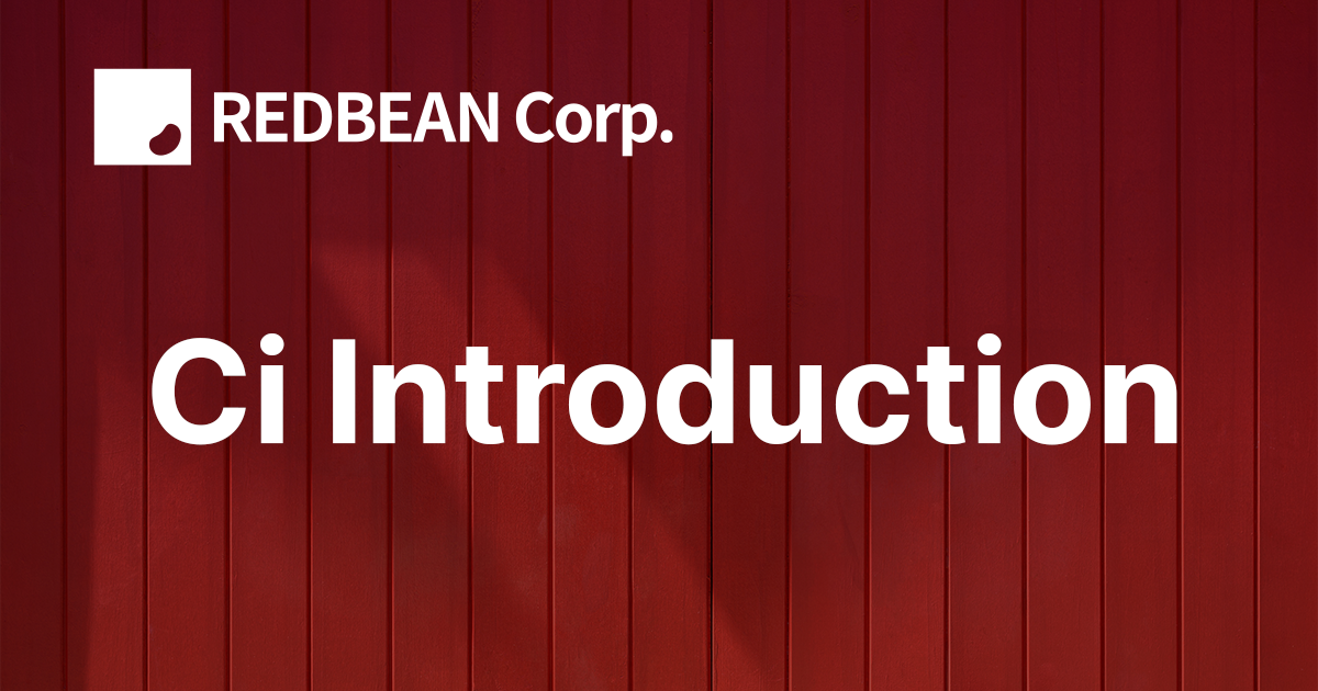 CI Introduction | REDBEAN Corporation