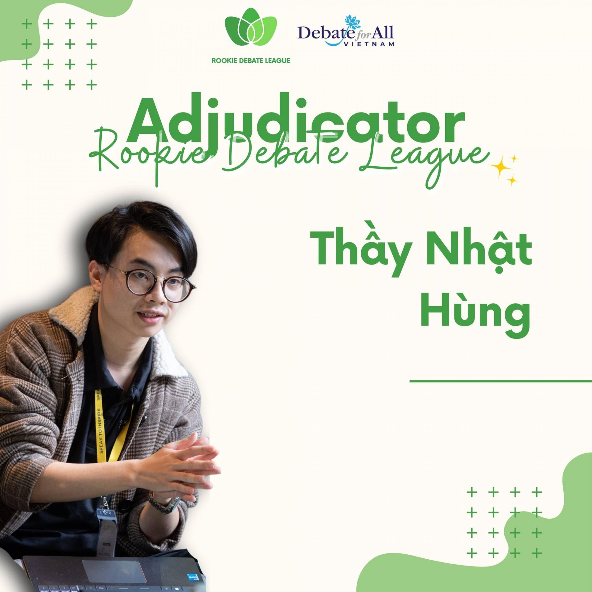 ROOKIE DEBATE LEAGUE: ADJUDICATOR : Debate For All Vietnam
