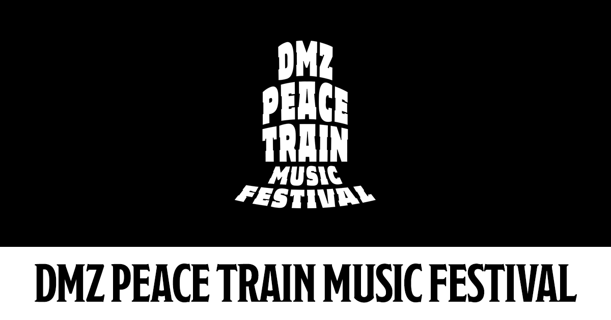 DMZ PEACE TRAIN MUSIC FESTIVAL