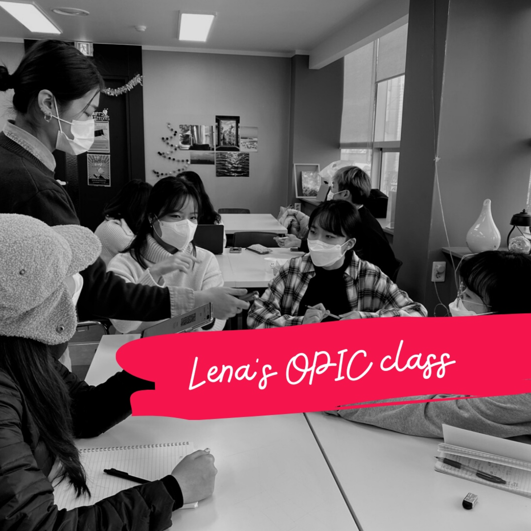 레나 선생님의 겨울 스페셜 클래스 OPIC #2 : 대구 기초 영어회화 더박스 수업 후기모음