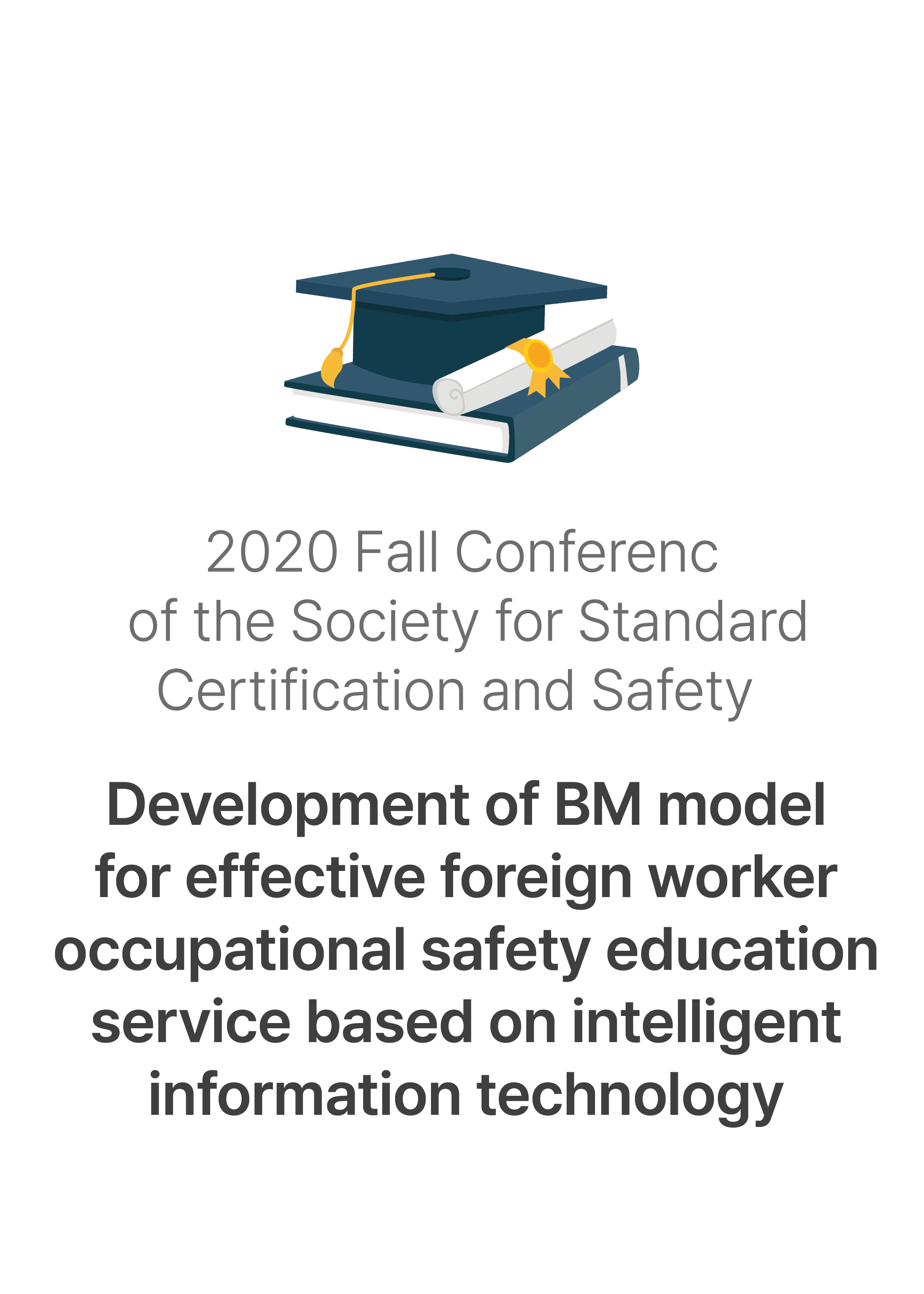 Development of BM model for effective foreign worker occupational ...