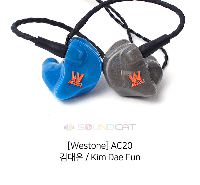 김대은(Kim Dae Eun)님의 커스텀인이어 / Westone ‘AC20’ : 사운드캣