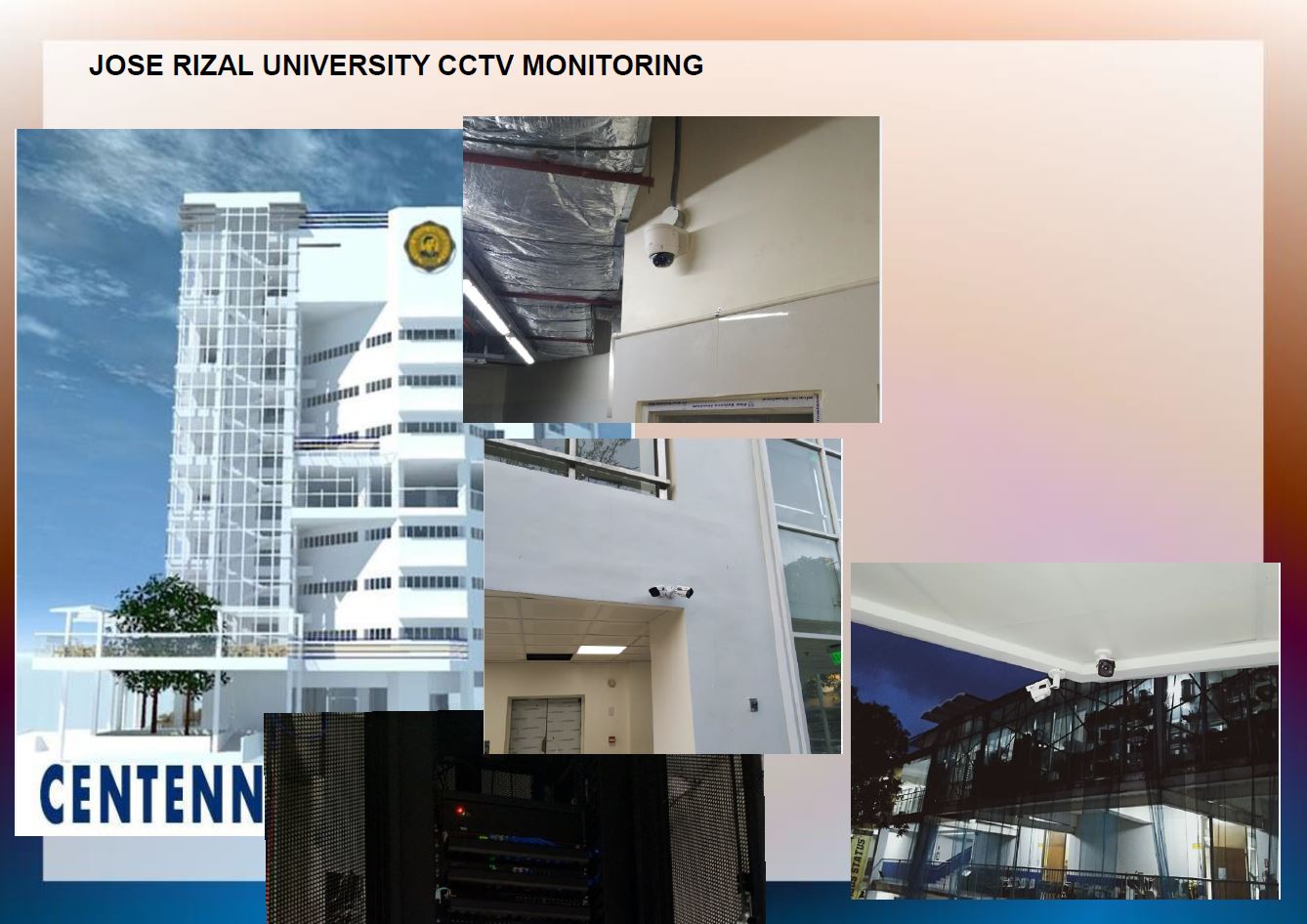 JOSE RIZAL UNIVERSITY- CCTV MONITORING : 7S CCTV Security Corp | CCTV ...