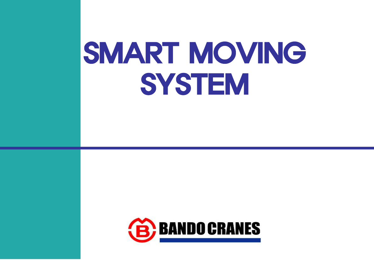 SMART MOVING SYSTEM : 반도호이스트크레인 | 국내 운반 하역 기계의 선구자