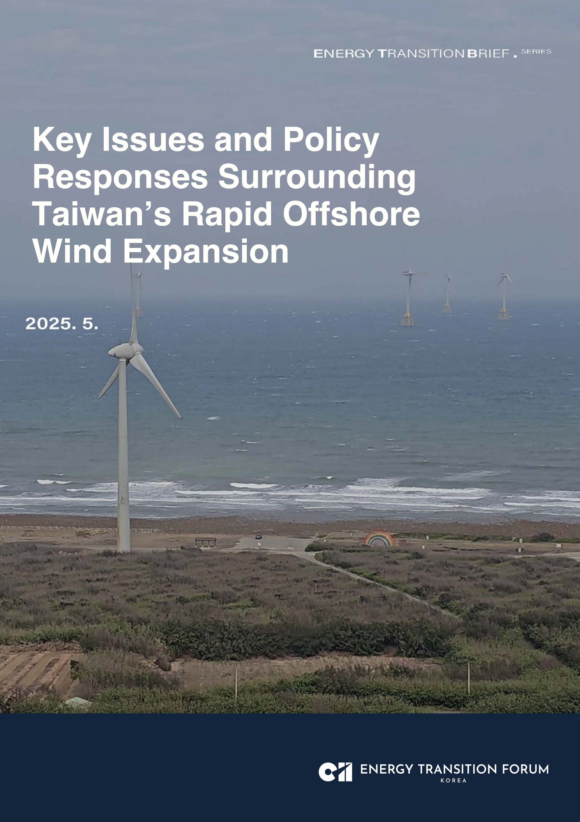 [Energy Transition Brief] Key Issues and Responses Surrounding Taiwan’s ...
